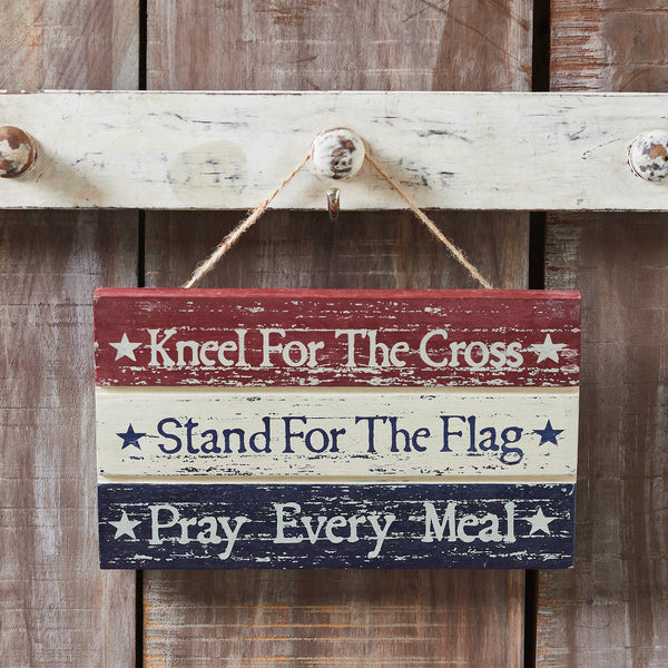 Kneel Stand Pray Wooden Sign – Lange General Store